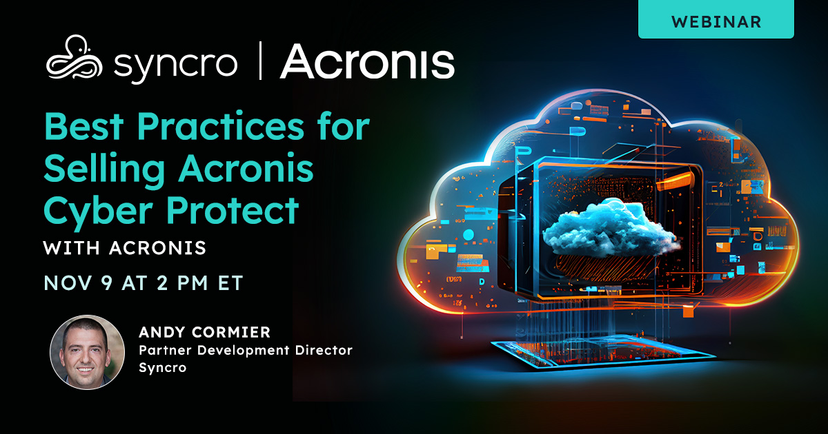 Syncro | Best Practices for Selling Acronis Cyber Protect
