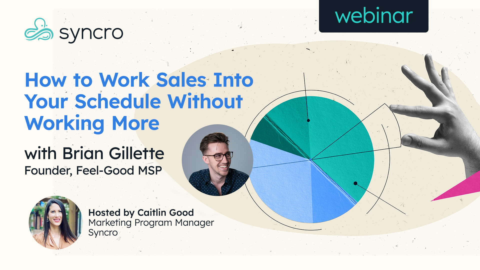 Syncro | How to Work Sales Into Your Schedule Without Working More