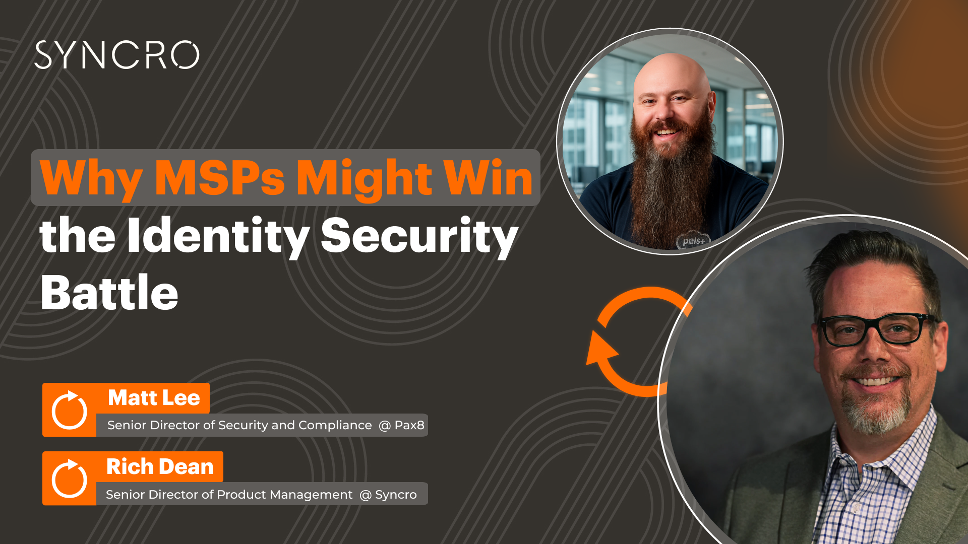 Why MSPs Might Win the Identity Security Battle | Syncro